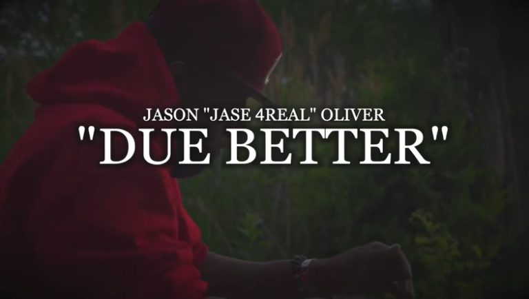 New Music: Jase4Real (of Soul For Real) - Due Better - YouKnowIGotSoul.com
