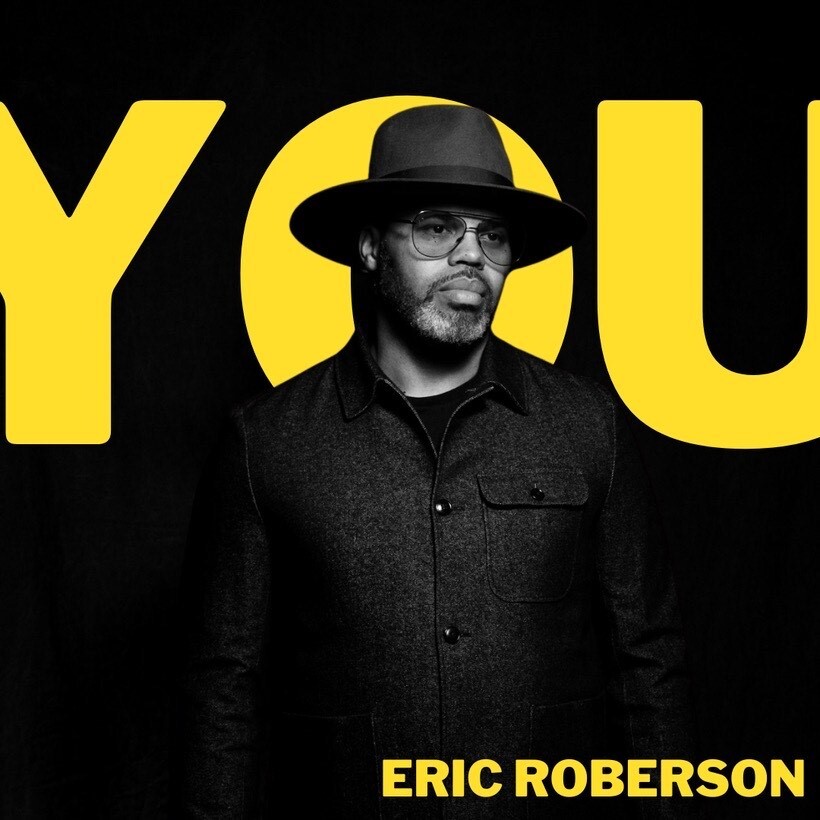 Eric Roberson Releases New Single "You" - YouKnowIGotSoul.com