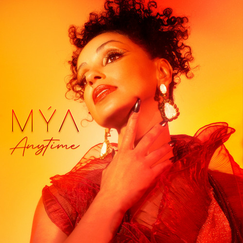 Mya Releases New Single "Anytime" - YouKnowIGotSoul.com