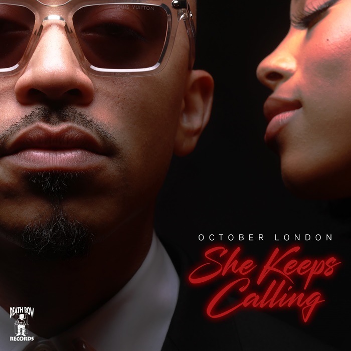 October London Releases New Single "She Keeps Calling" - New R&B Music ...