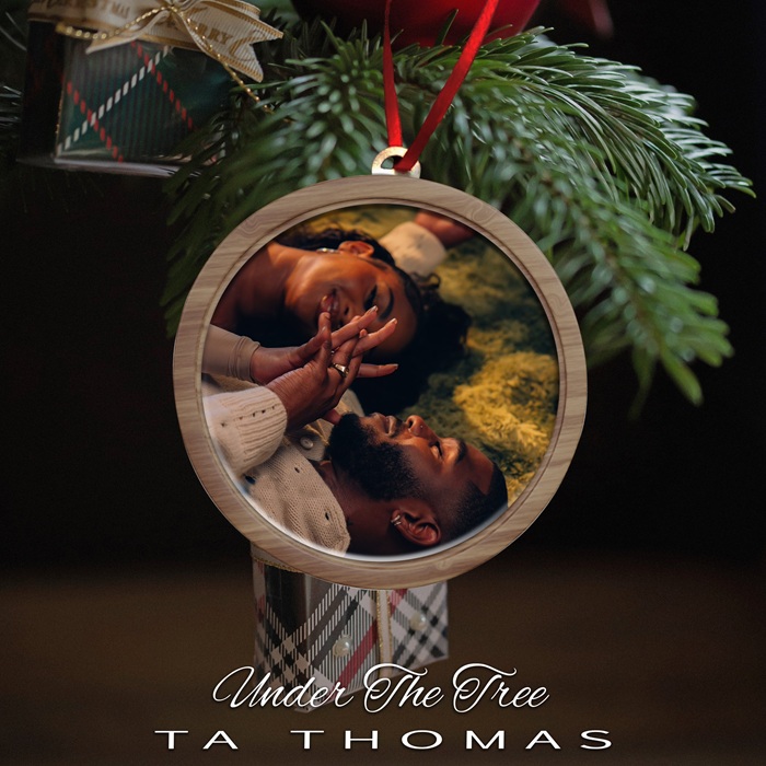 TA Thomas Releases New Holiday Single "Under the Tree ...