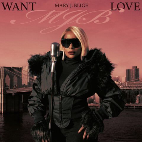 Mary J. Blige Releases New Single "Want Love" (Produced by DJ Camper ...