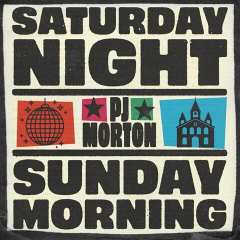 PJ Morton Releases New Double Album "Saturday Night, Sunday Morning ...